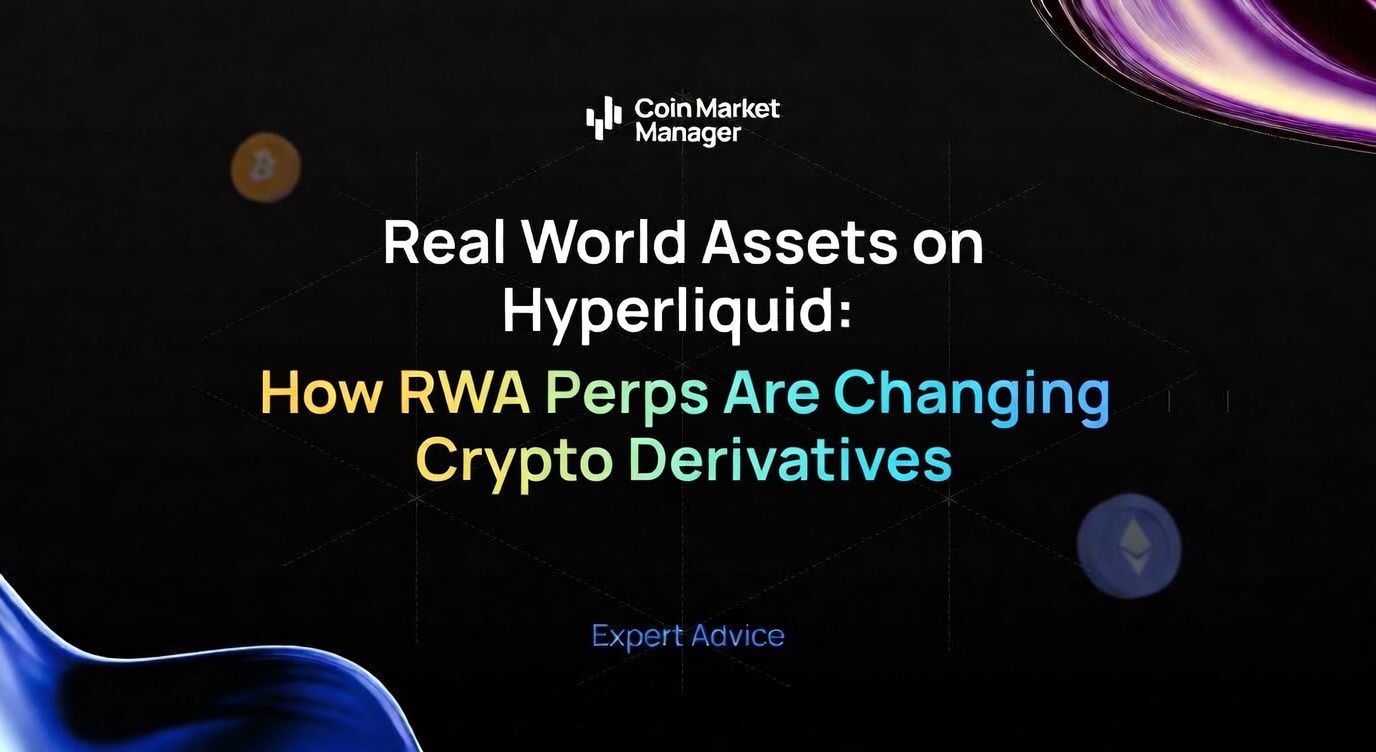 Real World Assets on Hyperliquid: How RWA Perps Are Changing Crypto ...